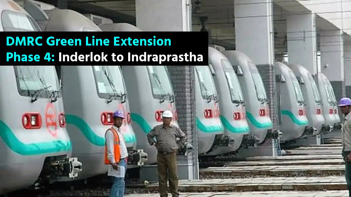 DMRC's Phase 4 Green Line Extension Connects Bahadurgarh to ...