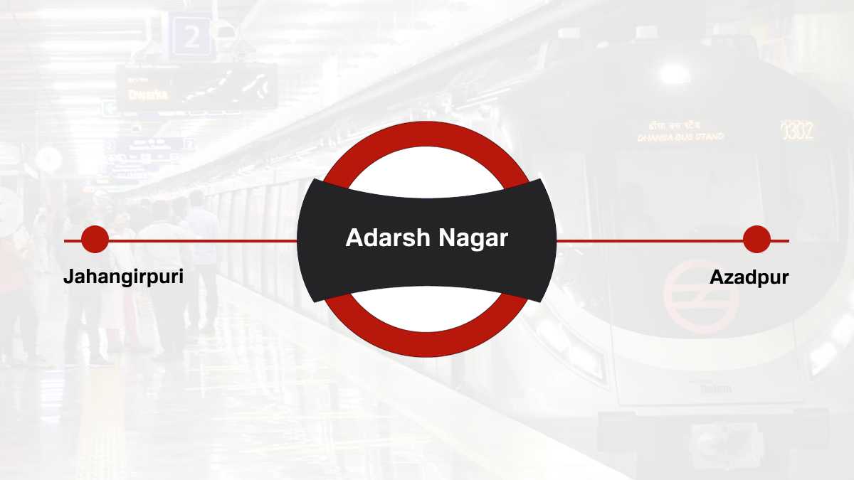 Adarsh Nagar Delhi Metro Station Information
