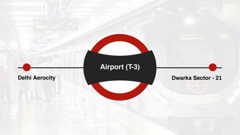 Airport (T-3) Delhi Metro Station Information