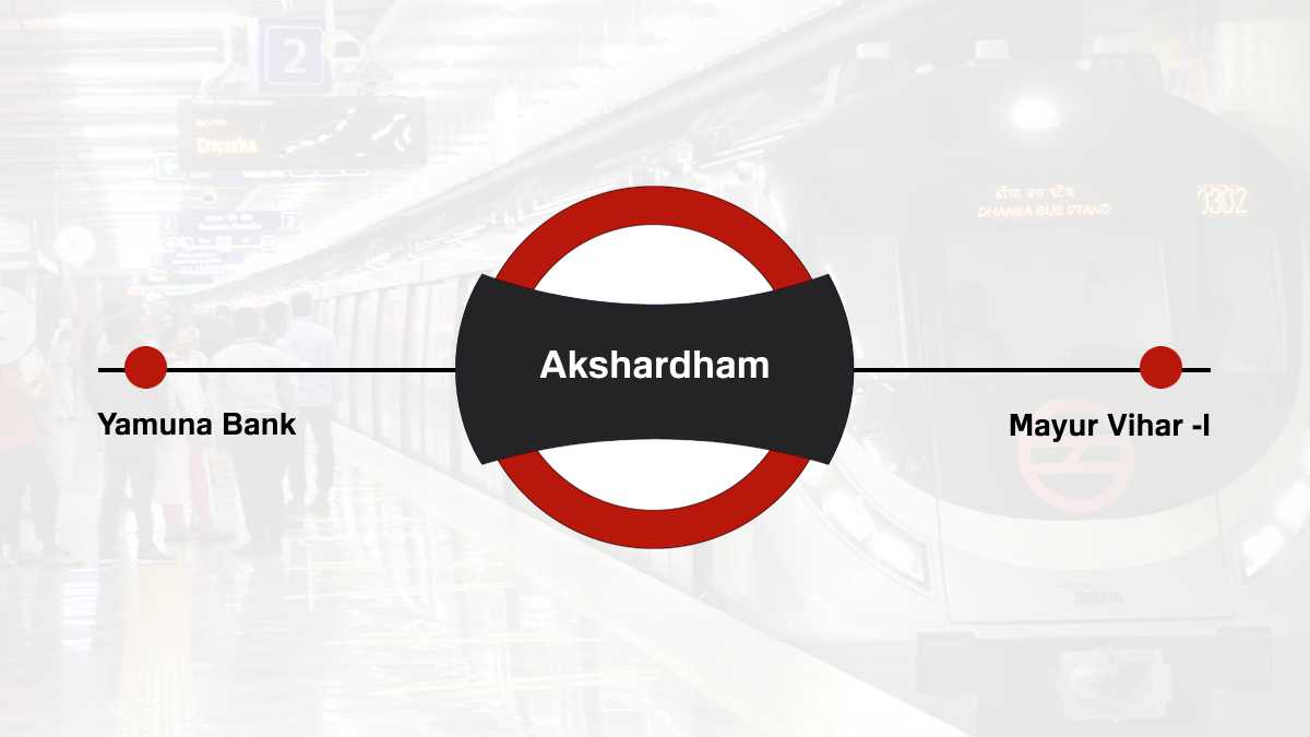 Akshardham Delhi Metro Station Information