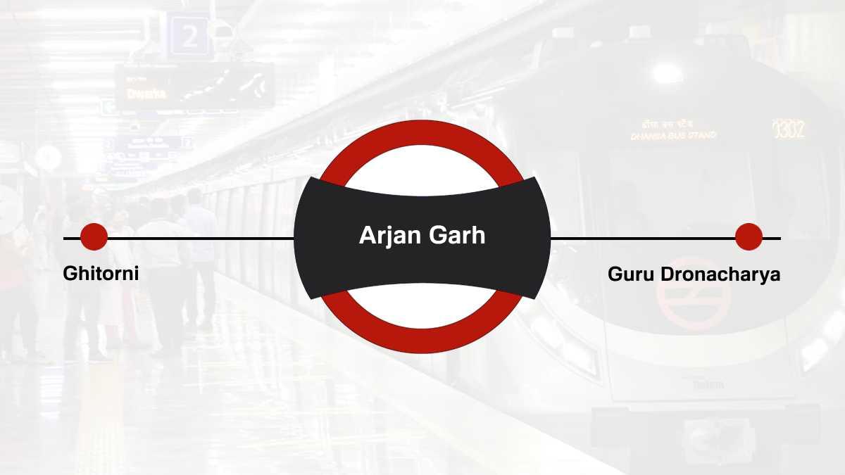 Arjan Garh Delhi Metro Station Information