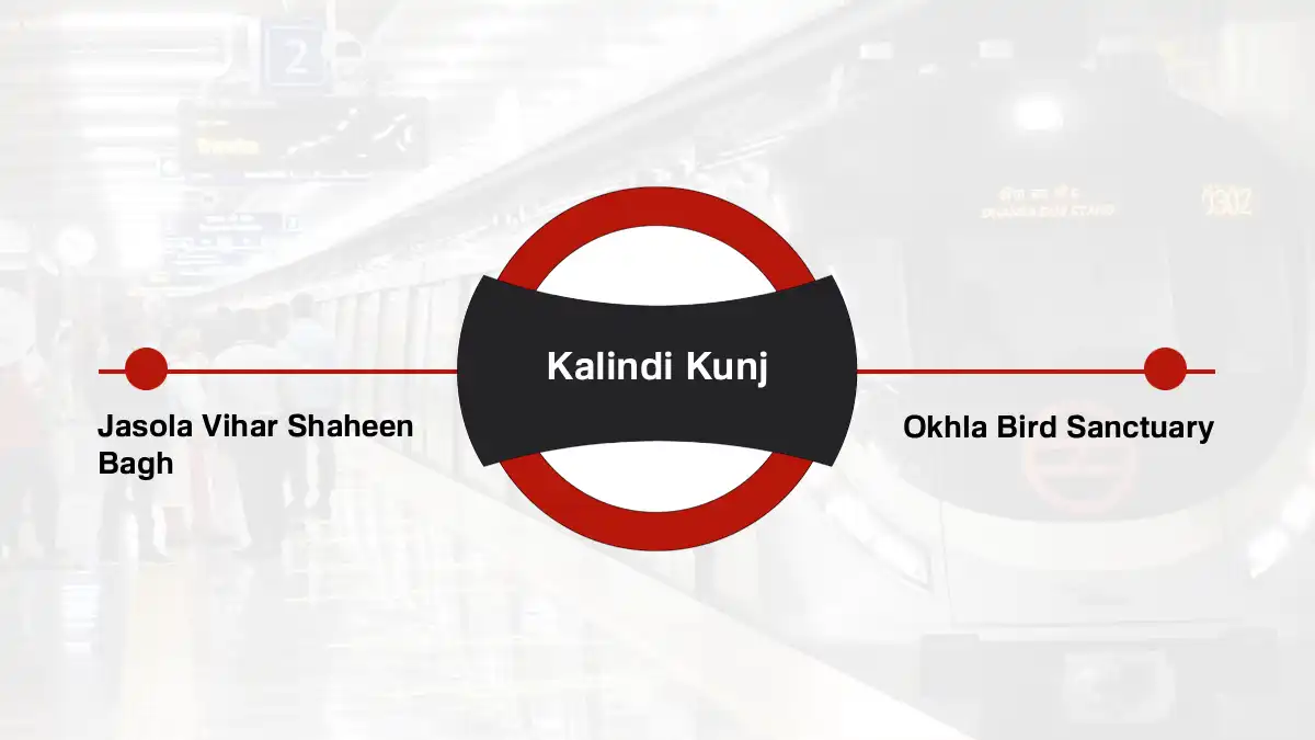 Kalindi Kunj Delhi Metro Station Information
