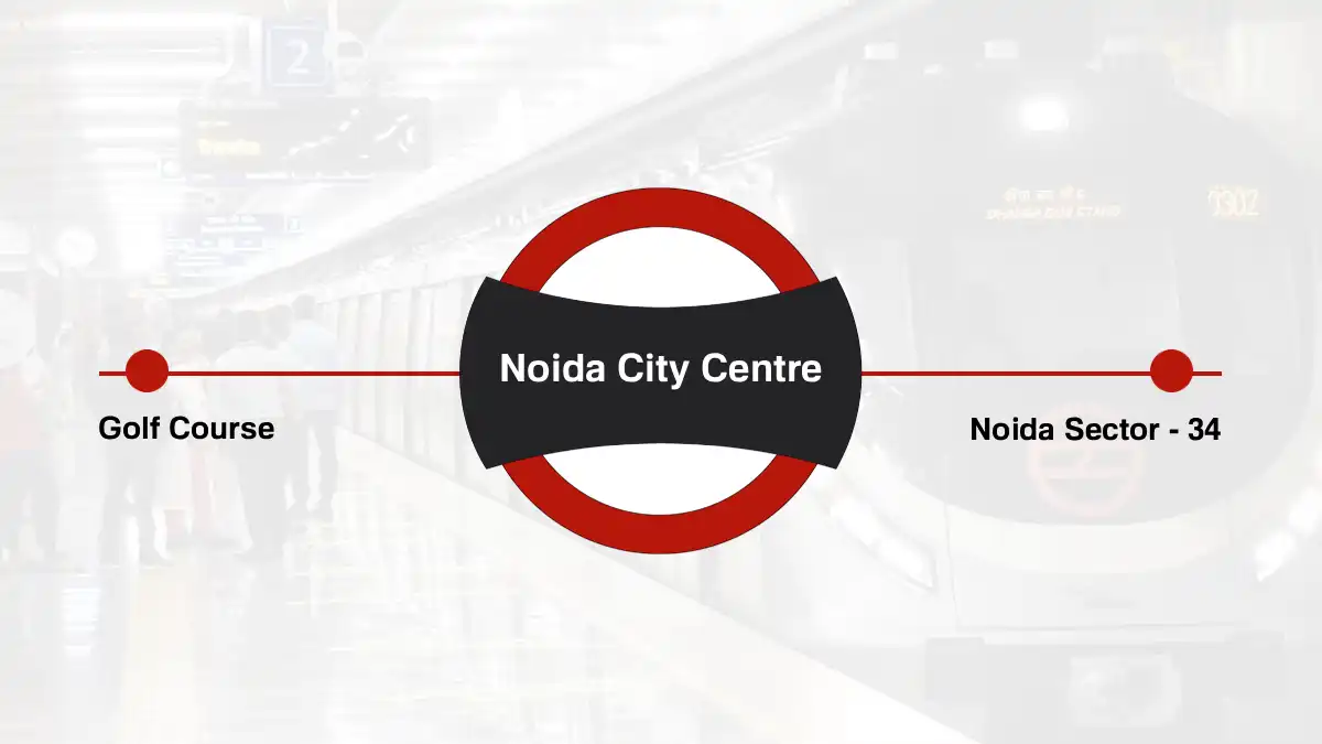 Noida City Centre Delhi Metro Station Information